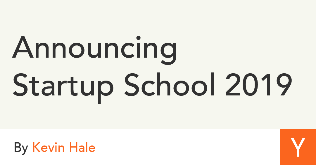 Y Combinator'ın Ücretsiz Startup School'u Başladı