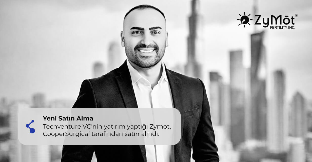 Techventure VC'nin yatırım yaptığı Zymōt, CooperSurgical tarafından satın alındı